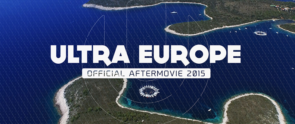 Ultra Europe Releases 2015 Aftermovie - Ultra Music Festival